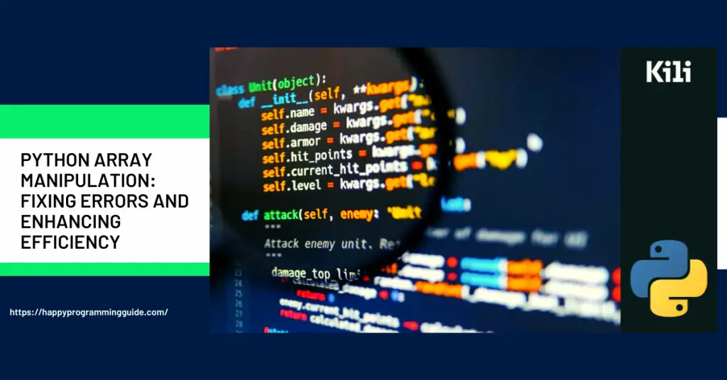 Python Array Manipulation Fixing Errors And Enhancing Efficiency Happy Programming Guide
